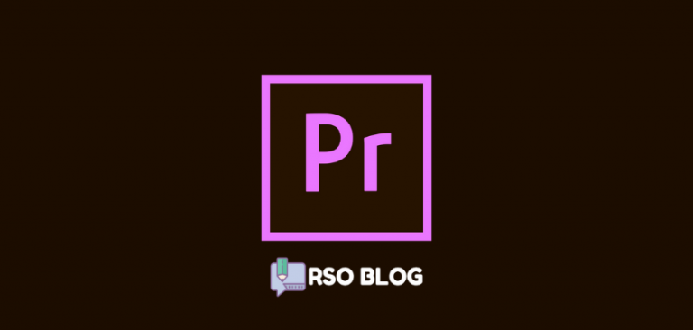 Adobe Premiere Pro: Complete Review, Pricing, and Features | RSO Blog