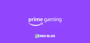 Prime Gaming Review: Benefits, Integration, and Value Analysis | RSO Blog